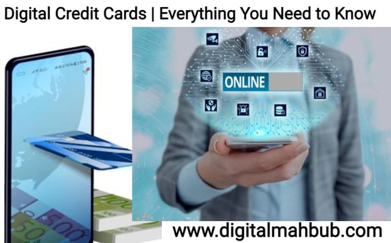 Digital credit cards | Everything you need to know - Digital Mahbub