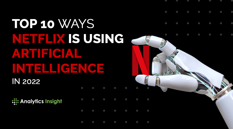 Does Netflix Use AI? - Digital Mahbub